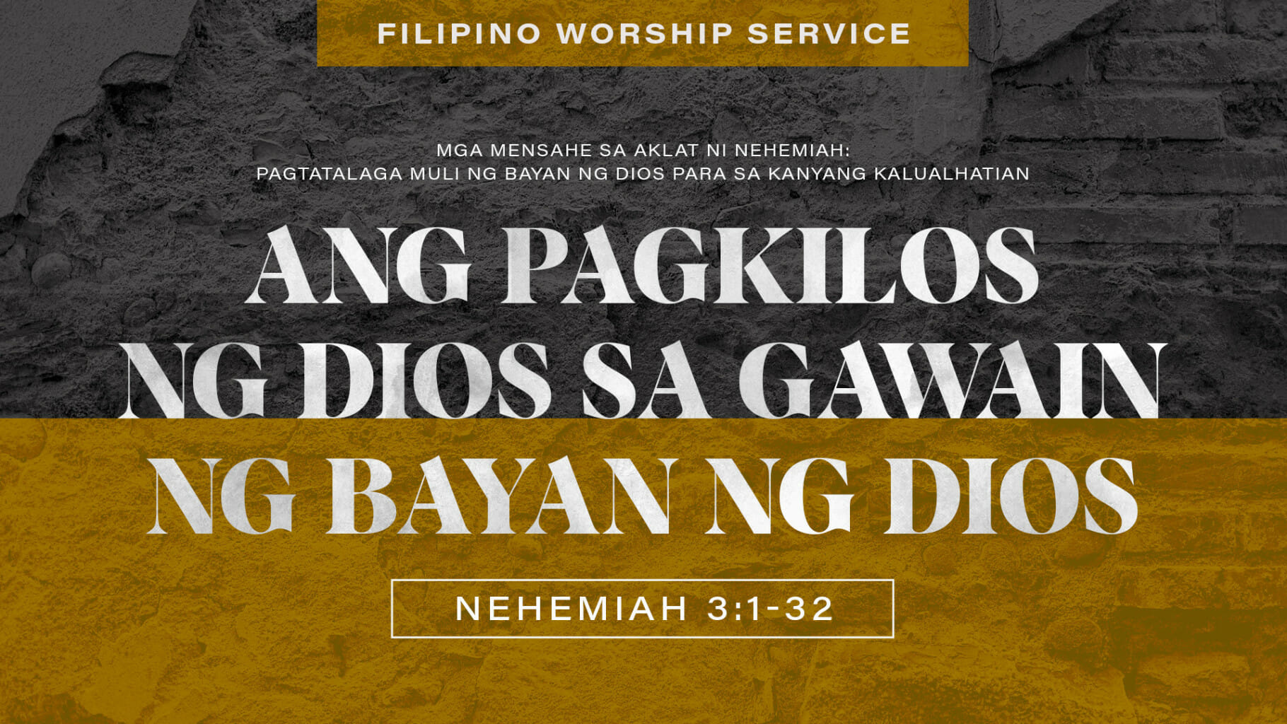 Ang Pagkilos ng Dios sa Gawain ng Bayan ng Dios - Greenhills Christian Fellowship