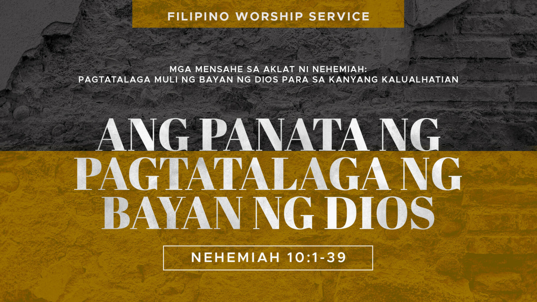 Ang Panata ng Pagtatalaga ng Bayan ng Dios - Greenhills Christian Fellowship