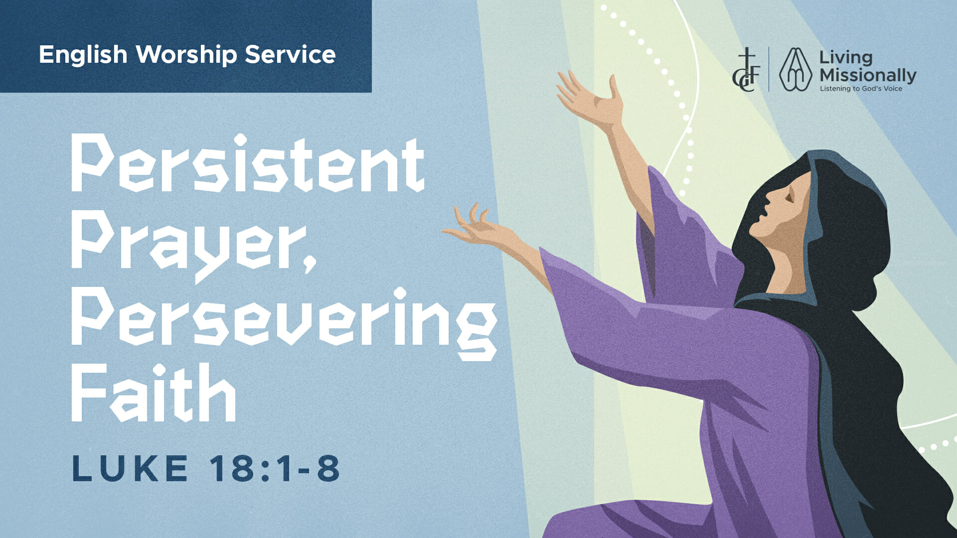 Persistent Prayer, Persevering Faith - Greenhills Christian Fellowship