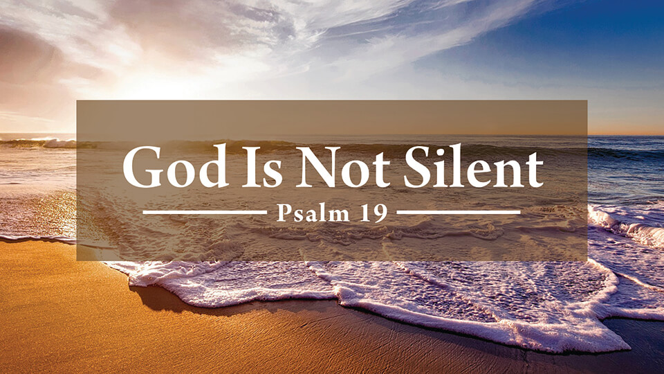 God Is Not Silent - Greenhills Christian Fellowship