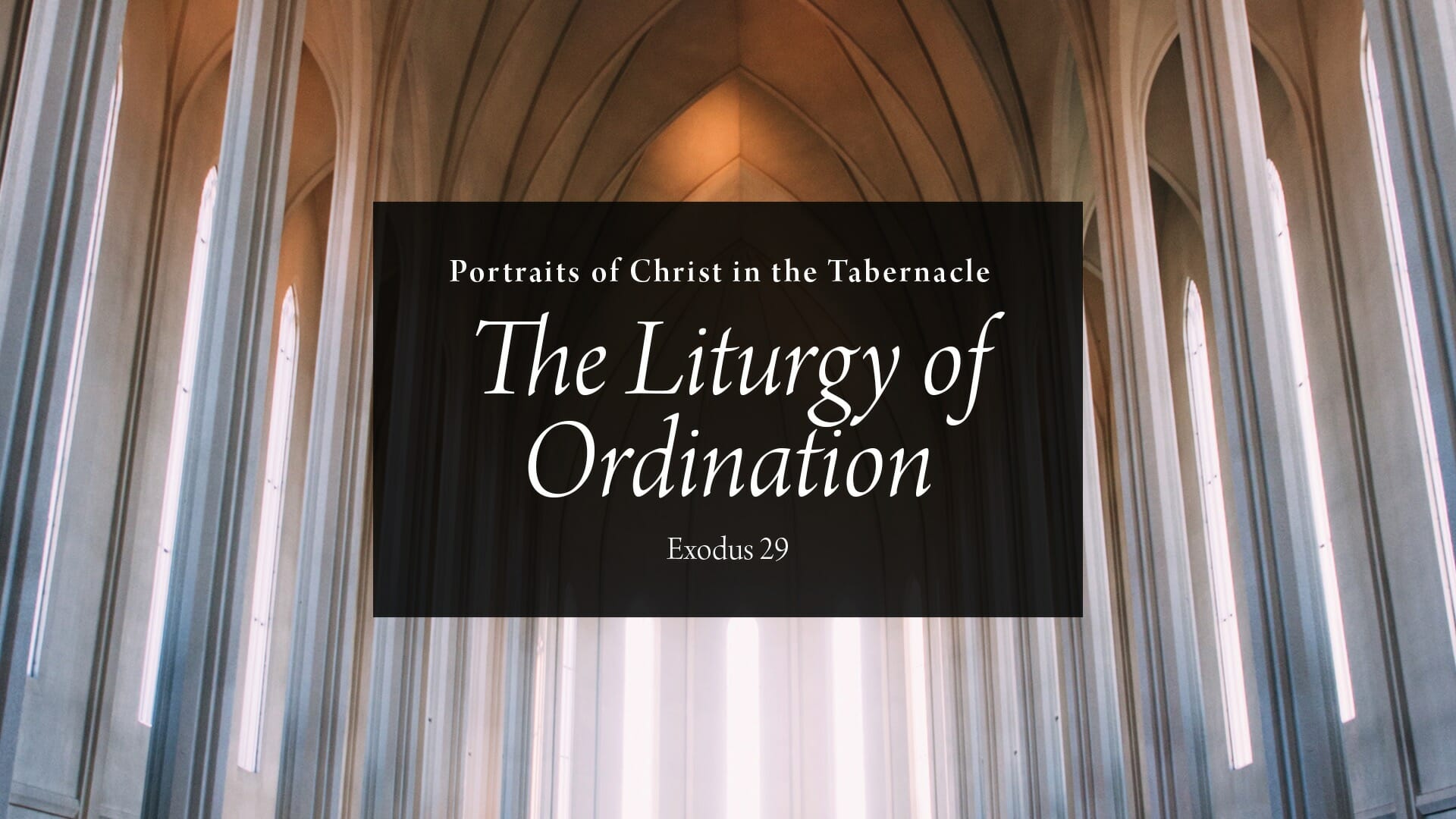 The Liturgy for Ordination - Greenhills Christian Fellowship