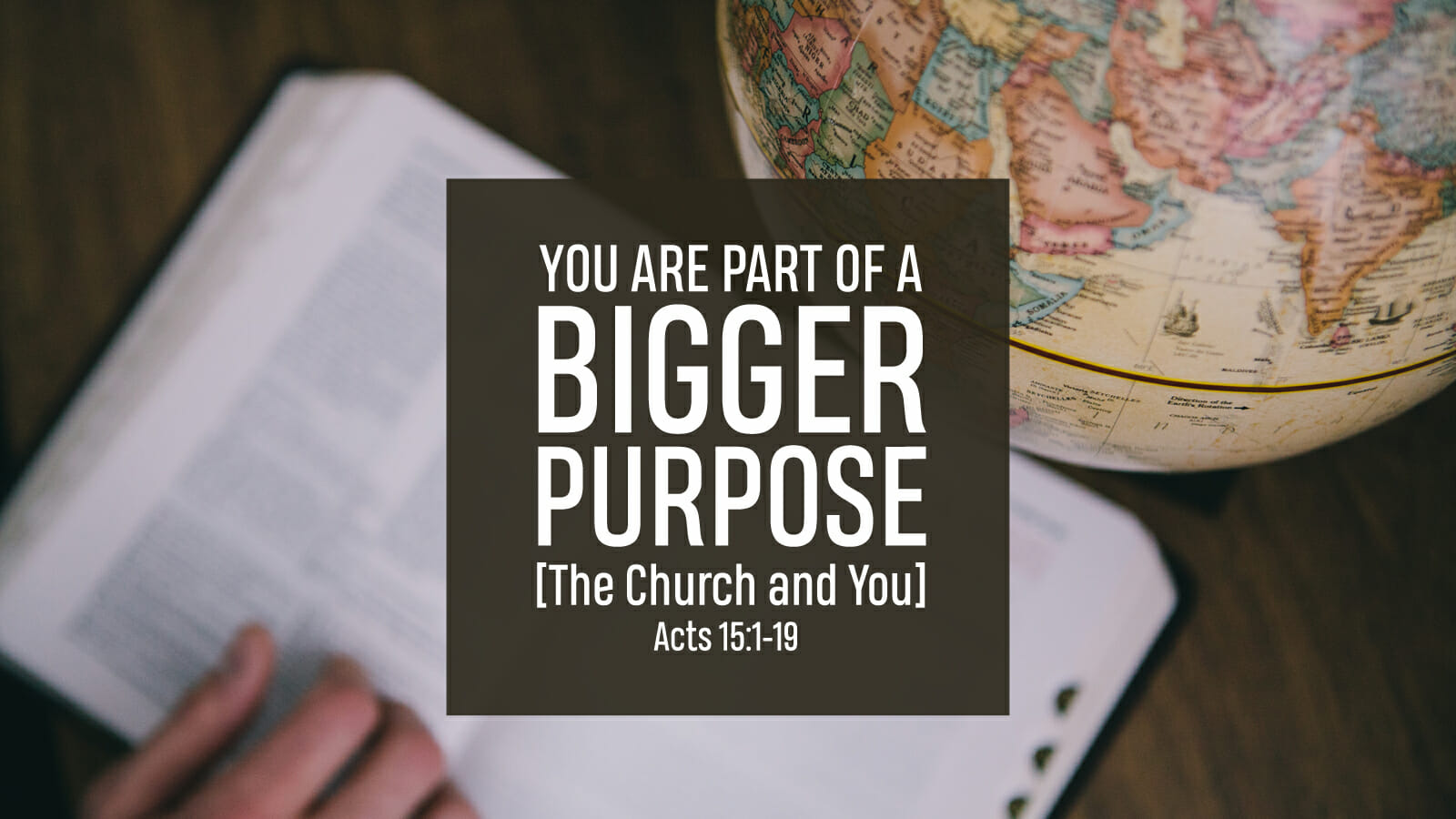 You are Part of a Bigger Purpose (The Church and You) - Greenhills ...