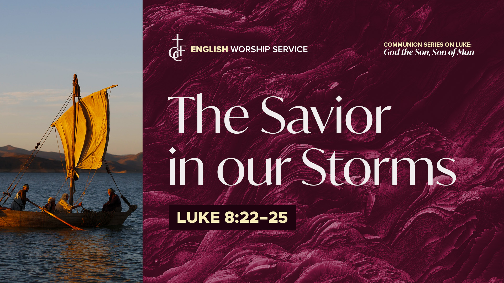 The Savior in Our Storms - Greenhills Christian Fellowship