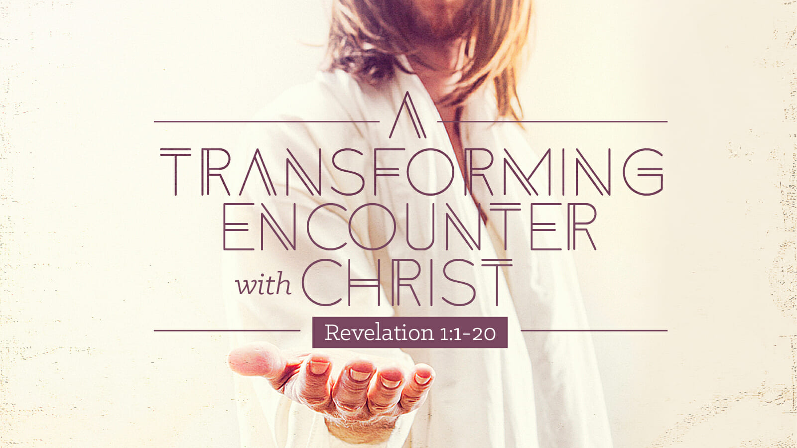 A Transforming Encounter with Christ - Greenhills Christian Fellowship