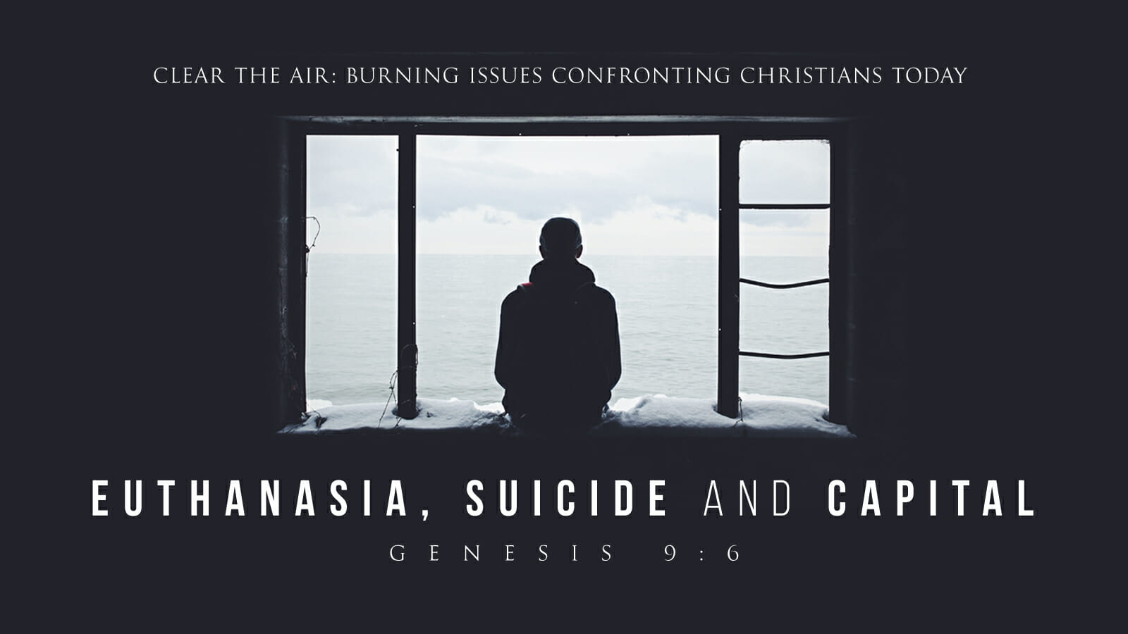 Sermon #1: Euthanasia, Suicide, and Capital Punishment - Greenhills ...