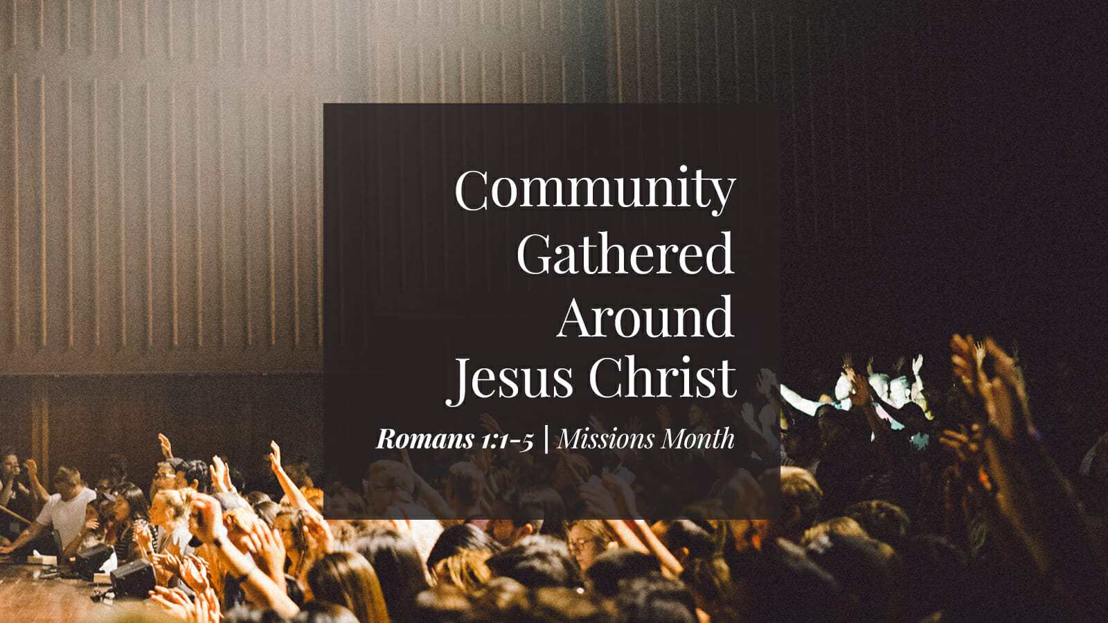 Community Gathered Around Jesus Christ - Greenhills Christian Fellowship