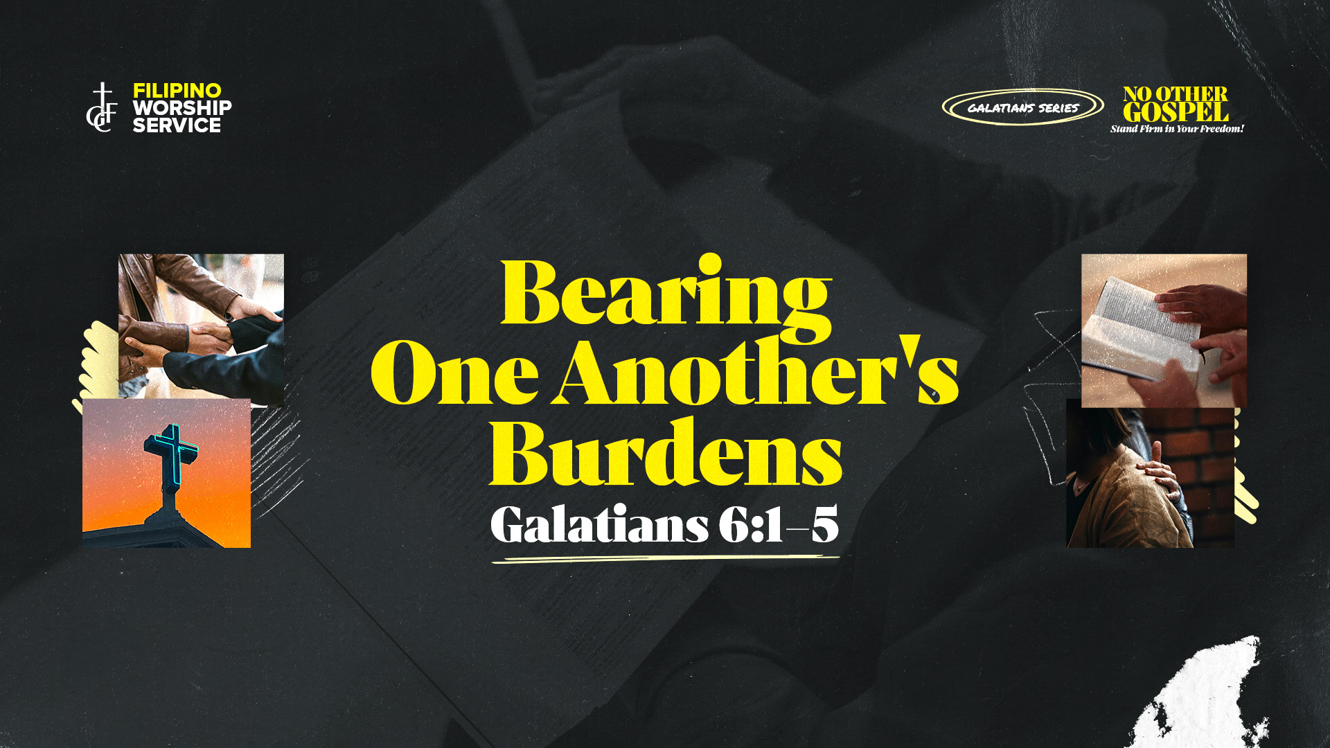 Bearing One Another’s Burdens - Greenhills Christian Fellowship